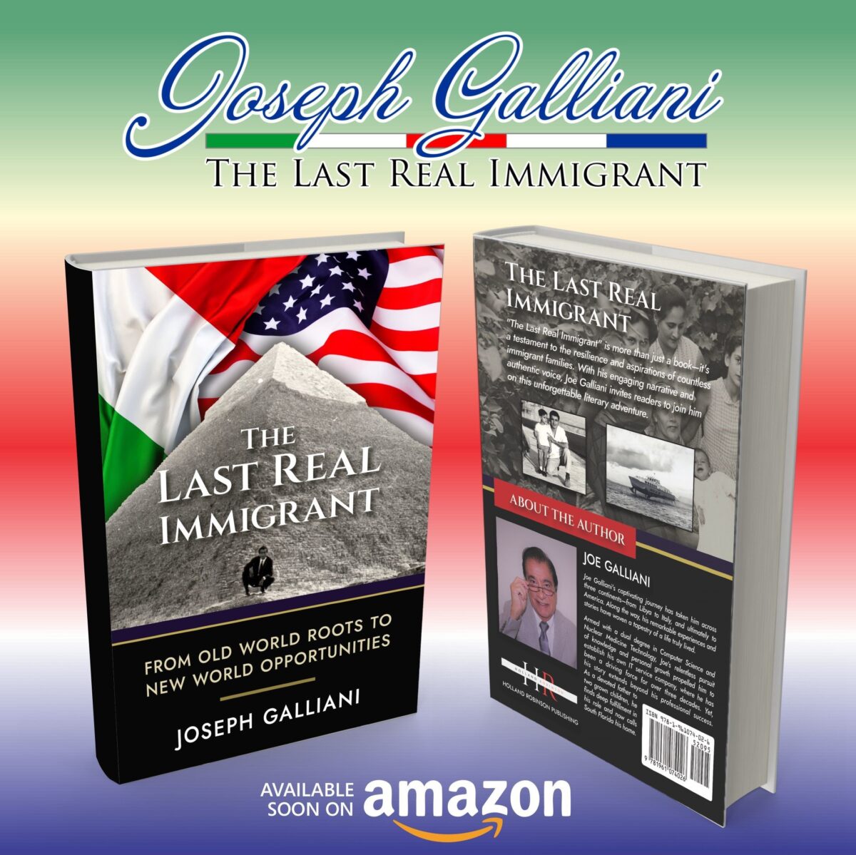 The Last Real Immigrant | Joe Galliani’s Book about the Real American ...